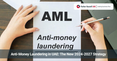 Anti-Money Laundering in UAE: The AML New Strategy