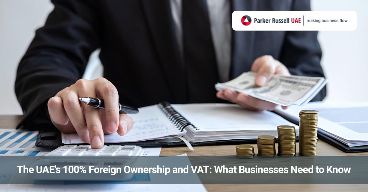 100% Foreign Ownership in UAE: Enjoy freedom